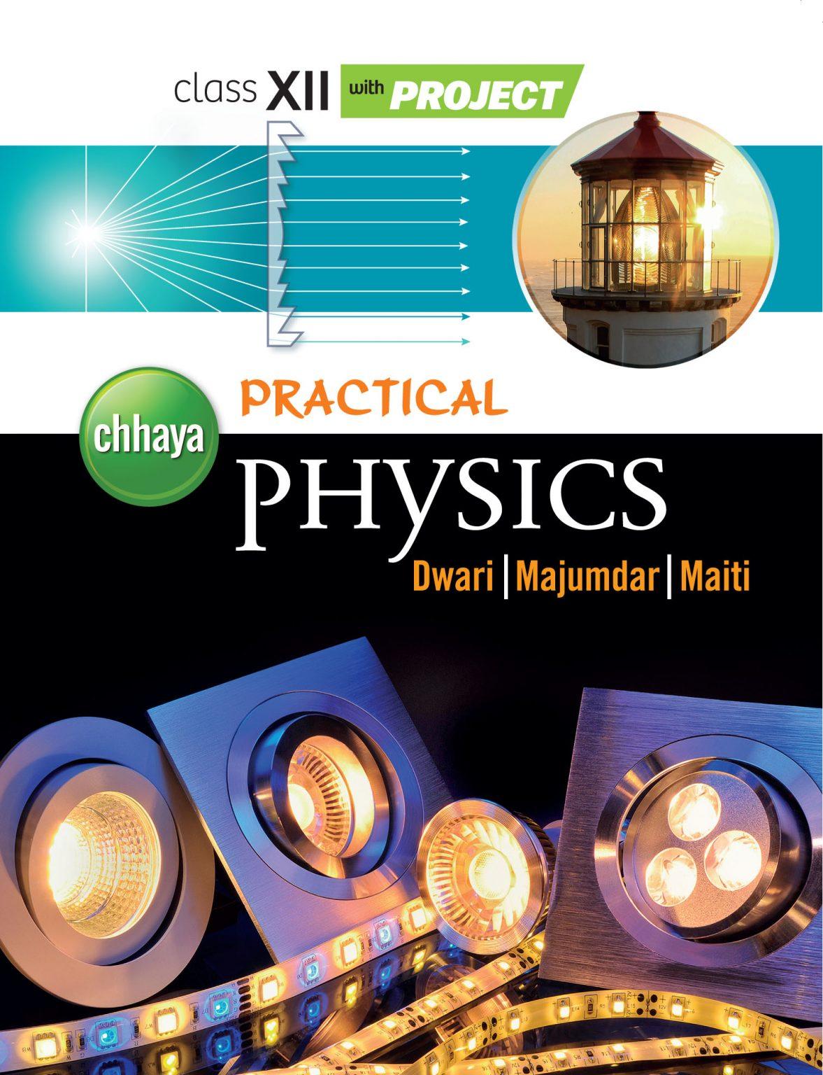 Practical Physics Chhaya Prakasni PVT LTD Practical Physics Chhaya Prakasni PVT LTD